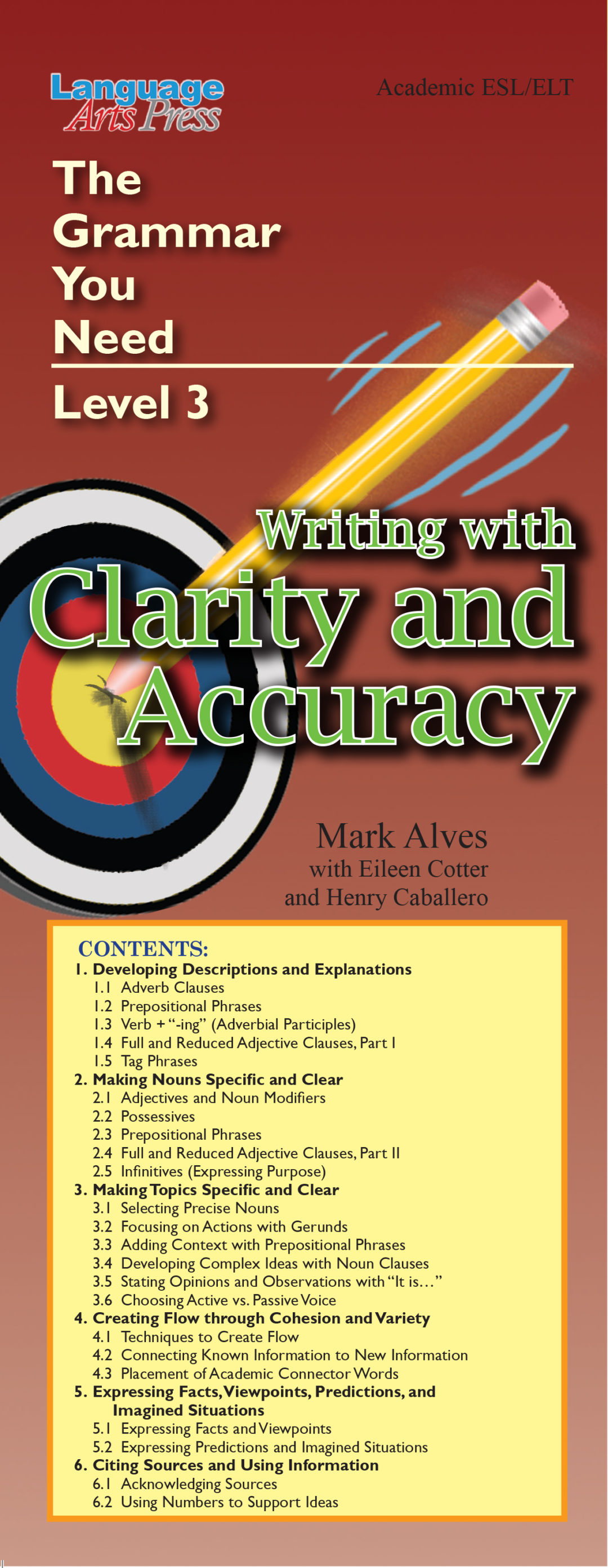 The Grammar You Need Level 3: Writing with Clarity and Accuracy ...